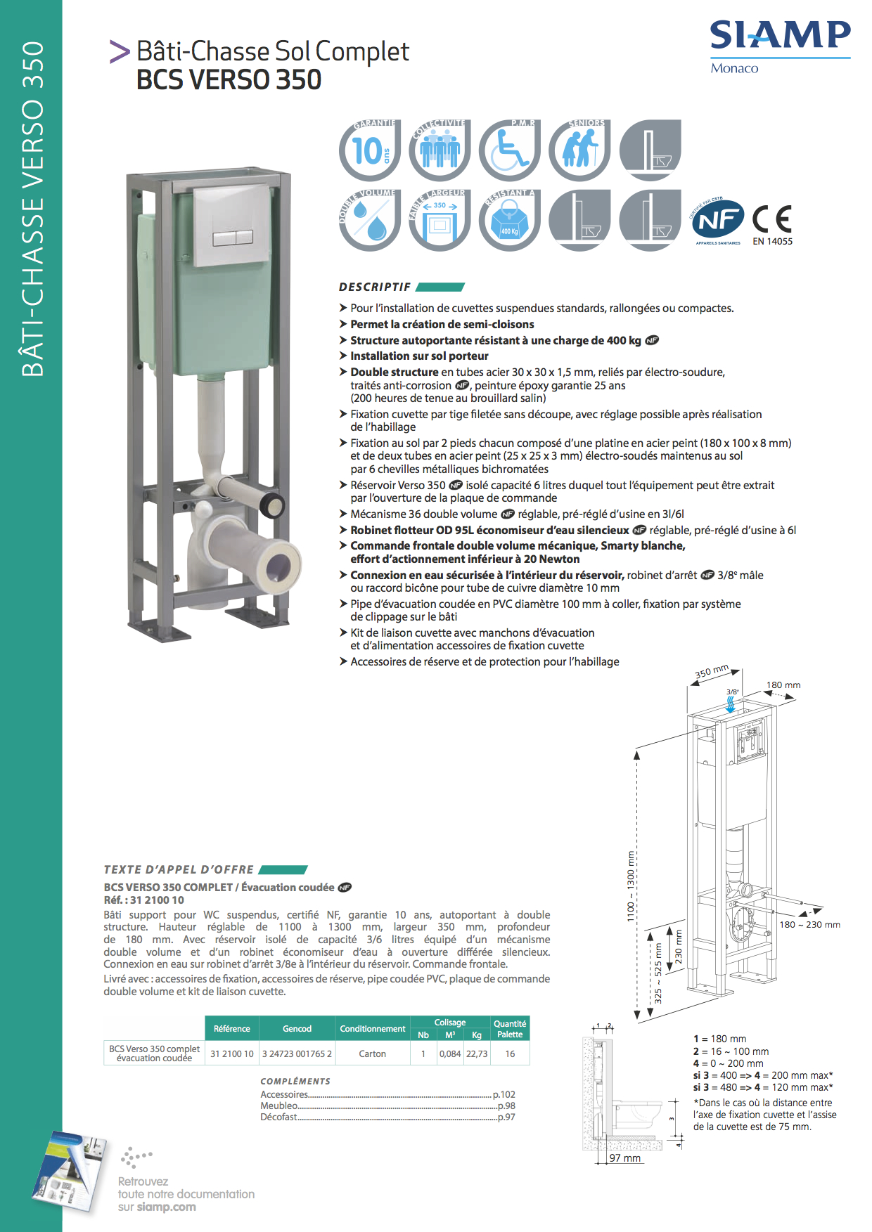 Bati support chasse SIAMP Verso BCS 350 complet